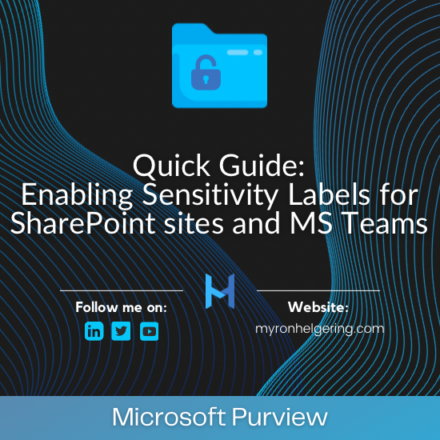 Enabling Sensitivity Labels for SharePoint sites and MS Teams